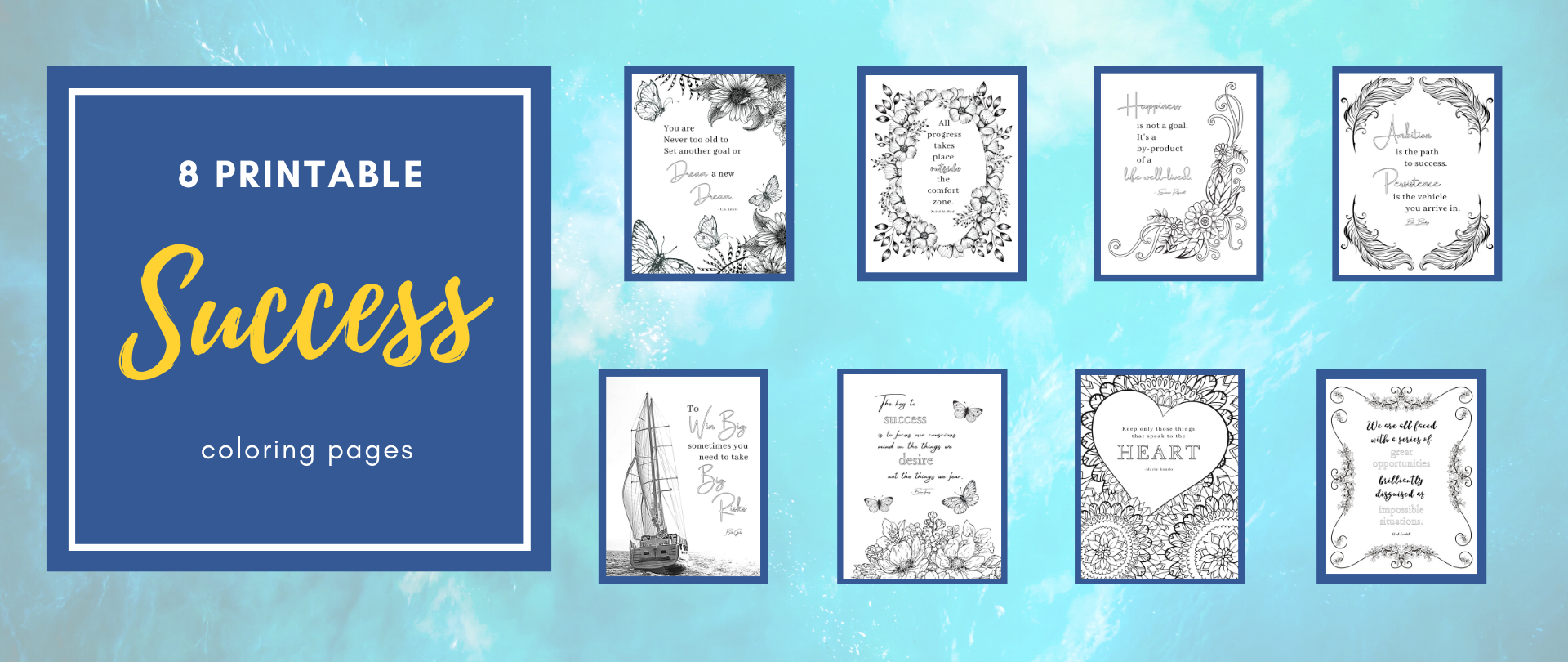 Free Printable Adult Coloring Pages with 11 Inspirational Quotes